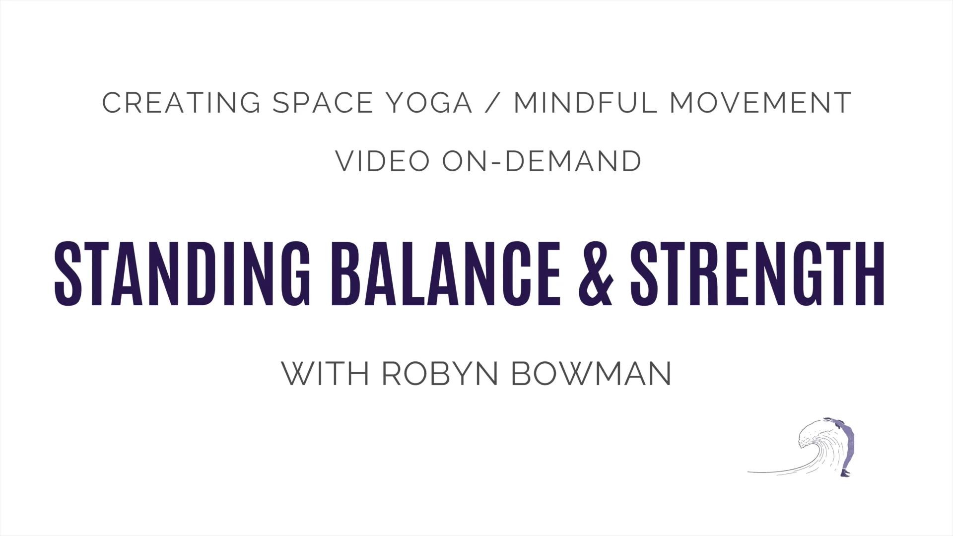 Creating Space Yoga Studio - CSY. 91 - Standing Balance and Strength ...